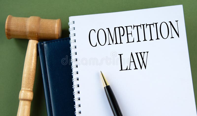 COMPETITION LAW - Words on a White Sheet with a Judge S Gavel Stock ...