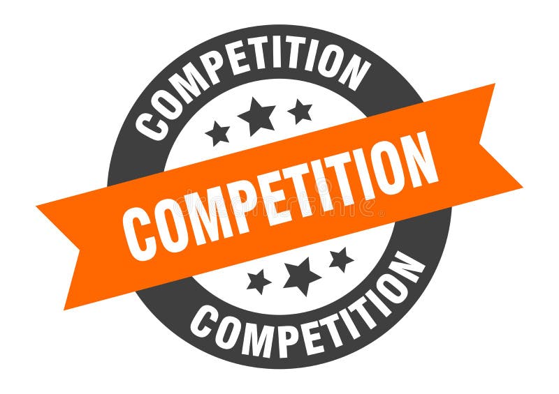 Competition Sign. Competition Circular Band Label. Competition Sticker ...