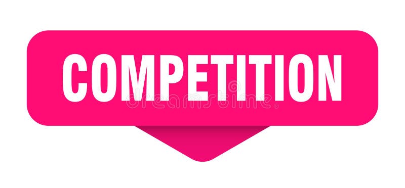 Competition Sticker. Competition Sign on Transparent Background Stock ...