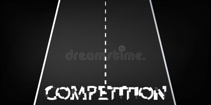 Competition is Written on the Road, Business Concept Stock Illustration ...