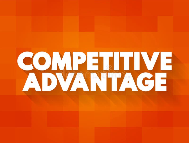 Competitive Advantage - Attribute that Allows an Organization To ...