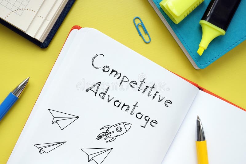 Competitive Advantage is Shown Using the Text Stock Image - Image of ...