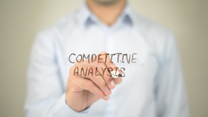 Competitive Analysis, Man Writing on Transparent Screen Stock Image ...