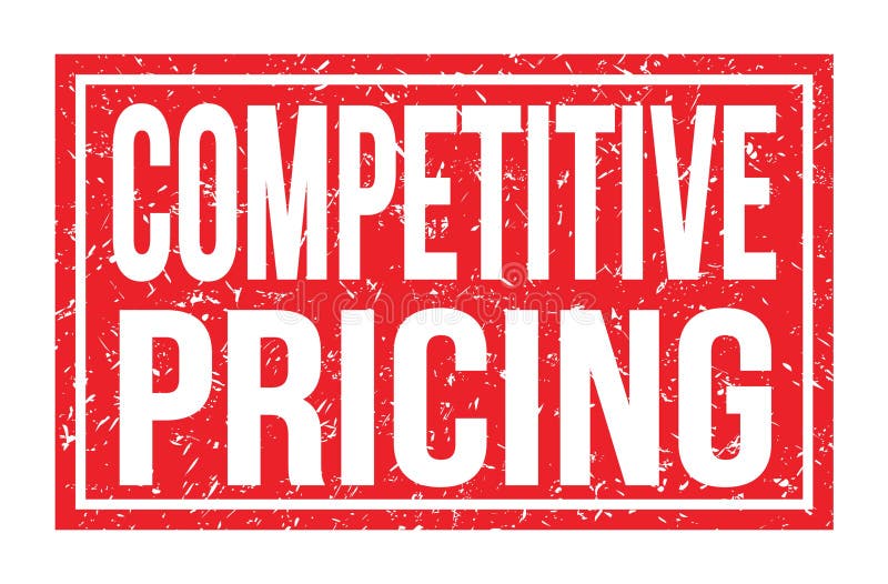 COMPETITIVE PRICING, Words on Red Rectangle Stamp Sign Stock ...
