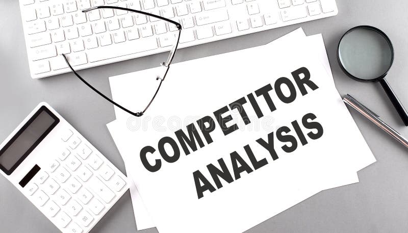 COMPETITOR ANALYSIS Text on Sticky on Sticky on Chart with Pen Stock ...