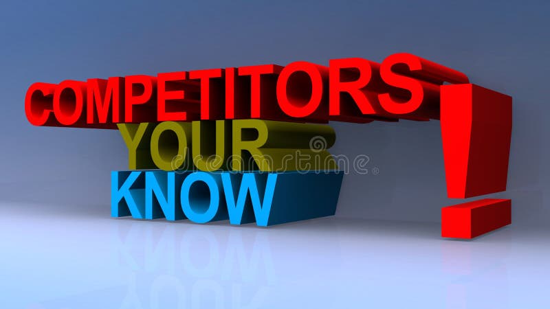 Know Your Competitors Stock Illustrations – 6 Know Your Competitors ...