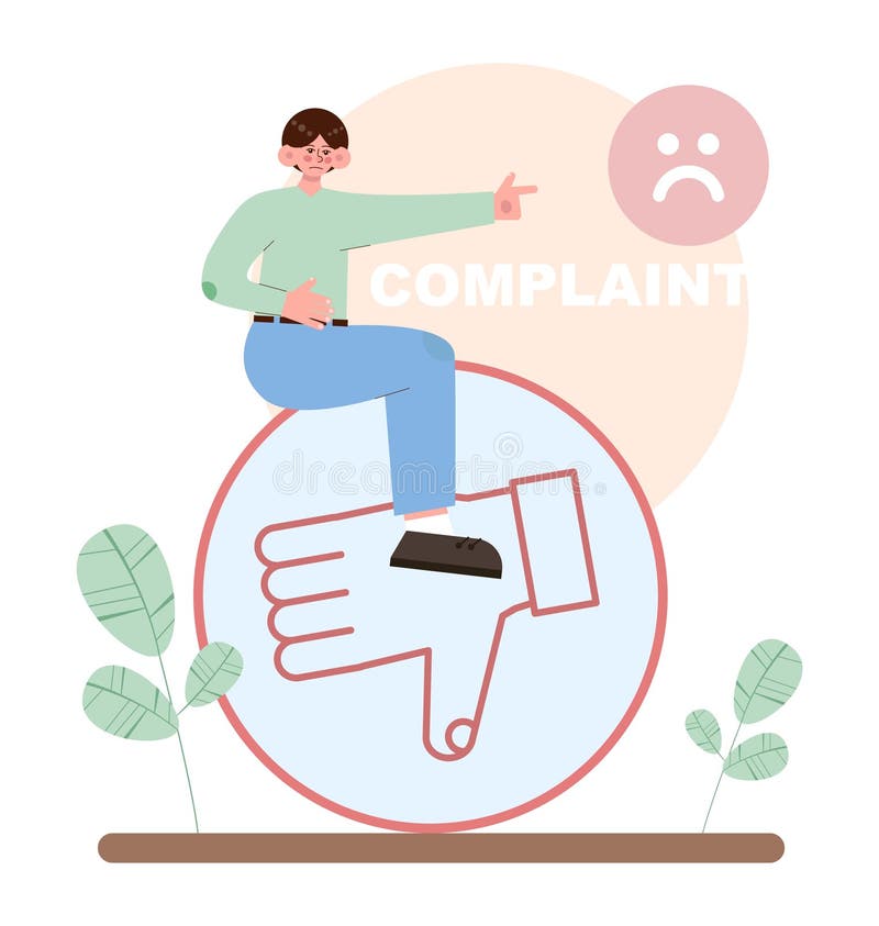 Complaint Concept. Dissatisfaction of Product or Service, Stock ...