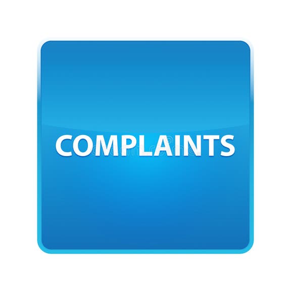 Complaints Shiny Blue Square Button Stock Illustration - Illustration ...