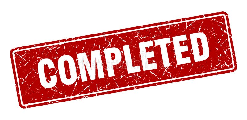 Completed Sign. Completed Grunge Stamp Stock Vector - Illustration of ...