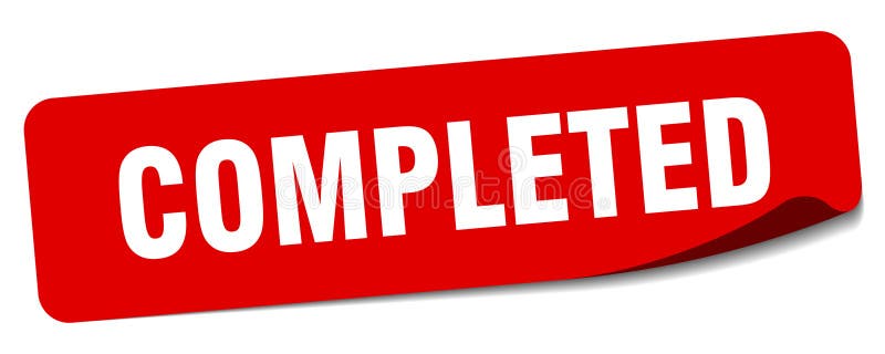 Completed Sticker. Completed Sign on Transparent Background Stock ...