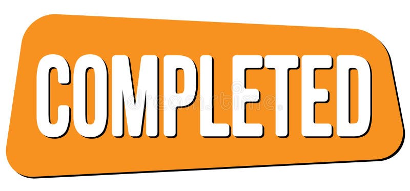 COMPLETED Text on Orange Trapeze Stamp Sign Stock Illustration ...