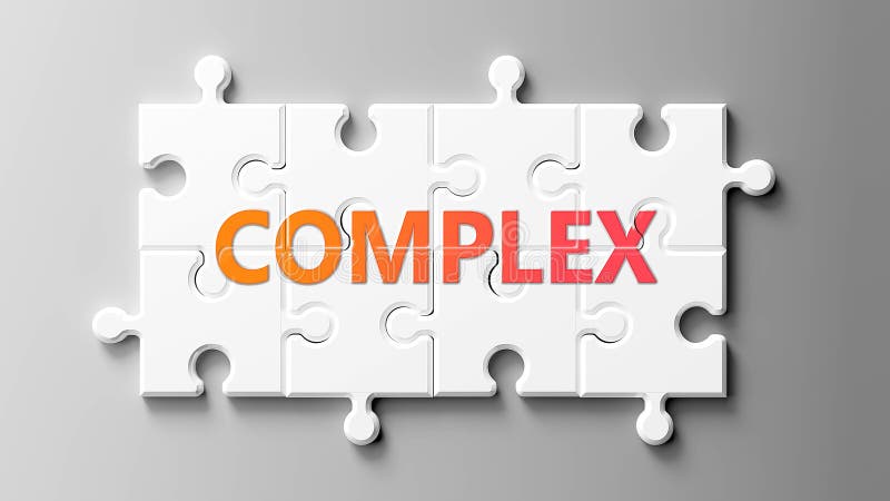 Complex Complex Like a Puzzle - Pictured As Word Complex on a Puzzle ...