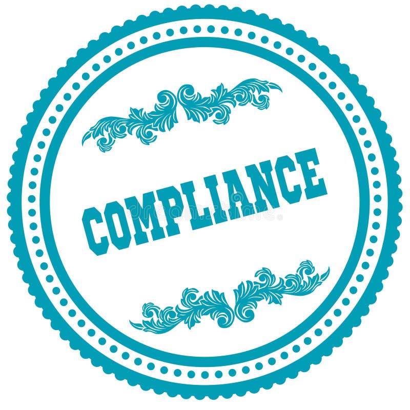 COMPLIANCE Blue Round Stamp. Stock Illustration - Illustration of ...