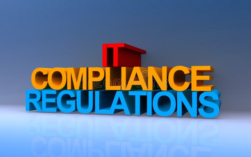 It Compliance Regulations on Blue Stock Illustration - Illustration of ...