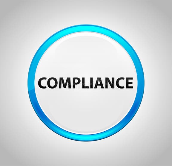 Compliance Round Blue Push Button Stock Illustration - Illustration of ...
