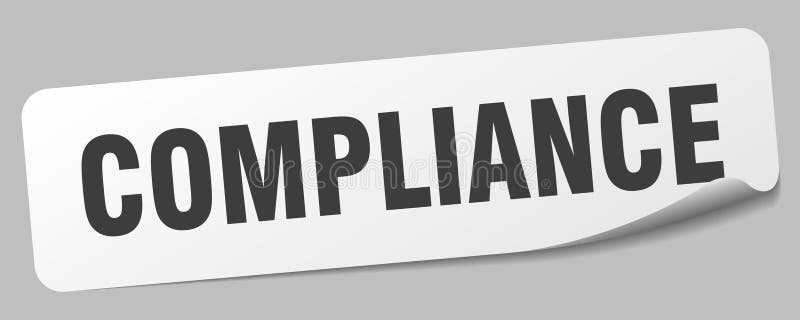 Compliance Sticker. Compliance Sign on Transparent Background Stock ...