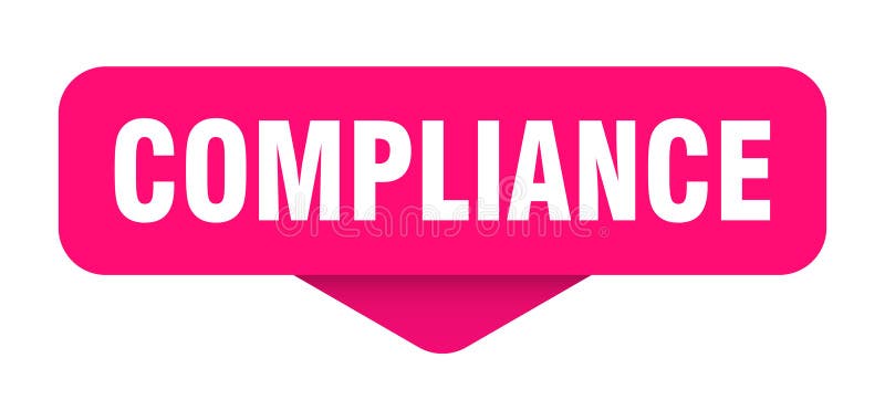 Compliance Sticker. Compliance Sign on Transparent Background Stock ...