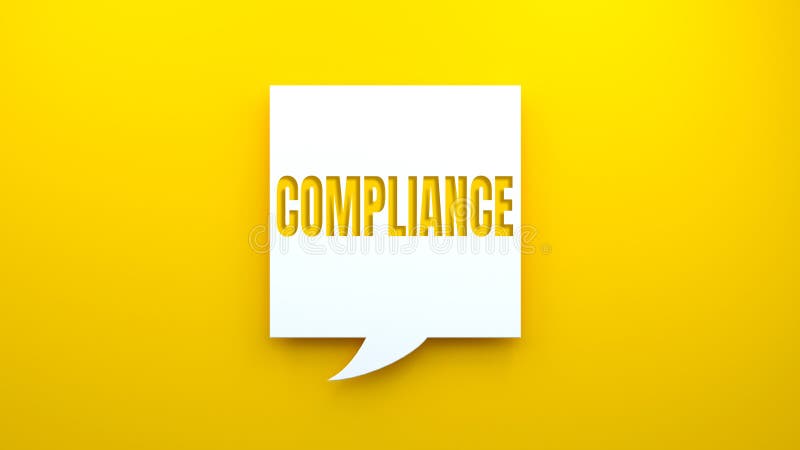 Compliance Text Message on Speech Bubble.Yellow Background Stock ...