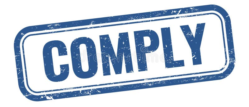 COMPLY Text on Blue Grungy Vintage Stamp Stock Illustration ...