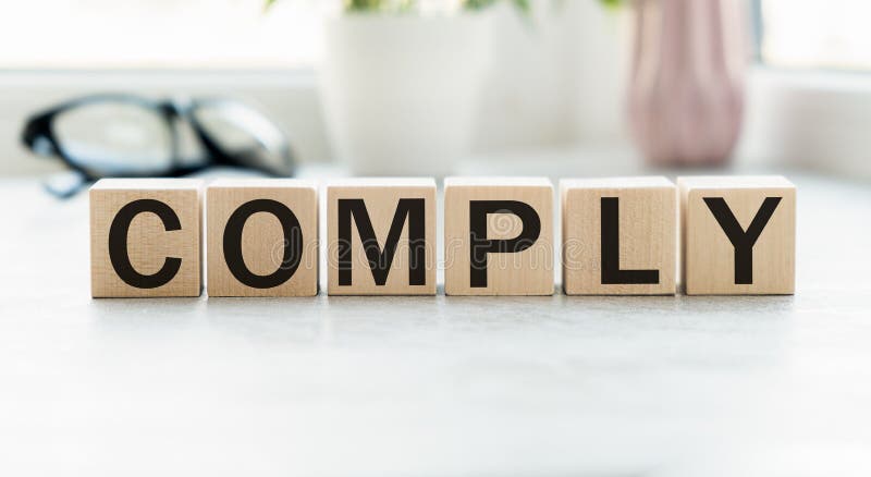 COMPLY Word Written on Building Blocks Concept Stock Image - Image of ...