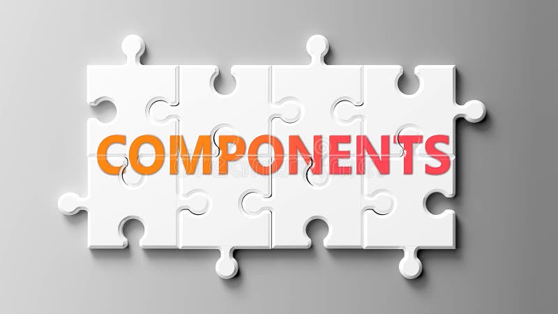 Components Complex Like a Puzzle - Pictured As Word Components on a ...