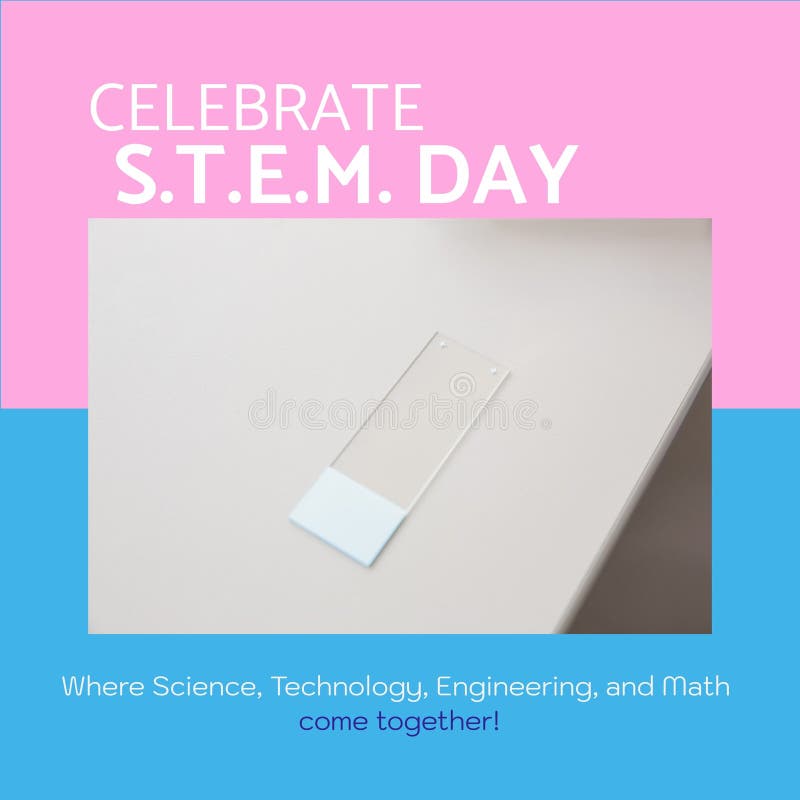 Composite of Celebrate Stem Day Text Over Microscope Slide on White ...