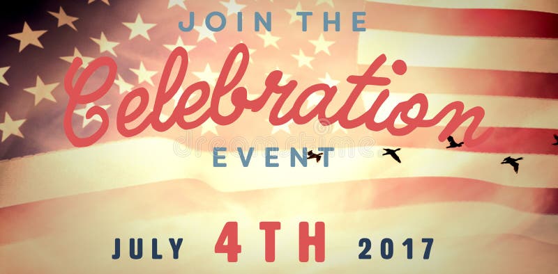 Composite Image of Computer Graphic Image of Independence Day Message ...