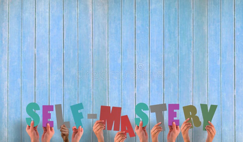 A Composite Image of Hands Holding Up Self Mastery Stock Image - Image ...