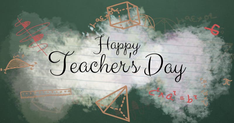 Composite Image of Happy Teacher S Day Text with Mathematics Diagrams ...