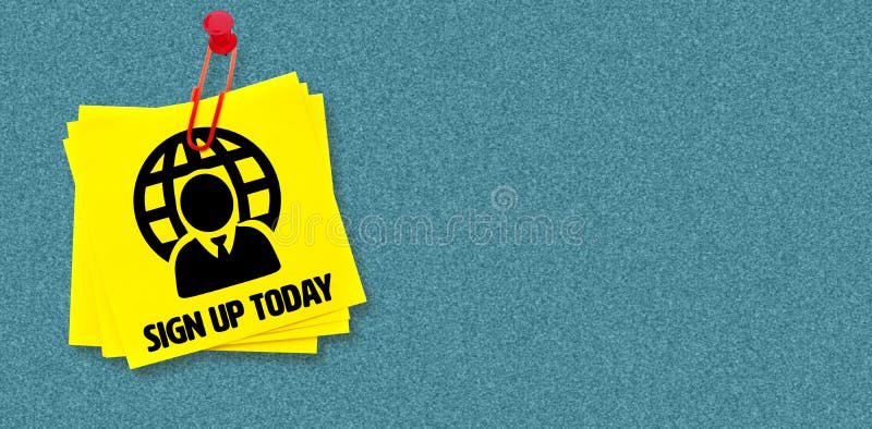 Composite Image of Sign Up Today Stock Illustration - Illustration of ...