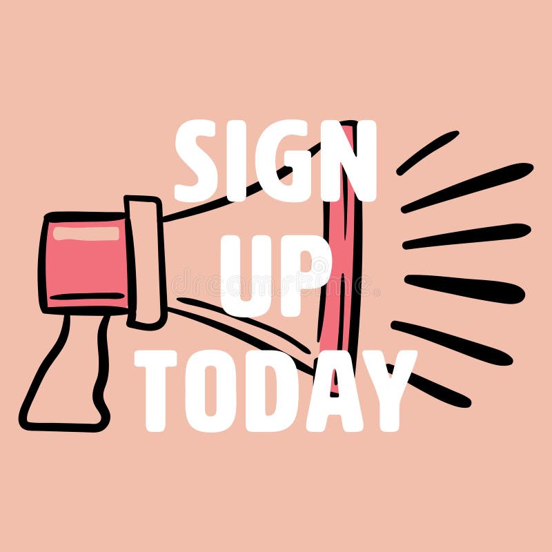 Sign Up Today Stock Illustrations – 1,770 Sign Up Today Stock ...