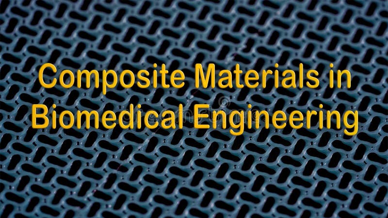 Composite Materials in Biomedical Engineering: Utilization of ...
