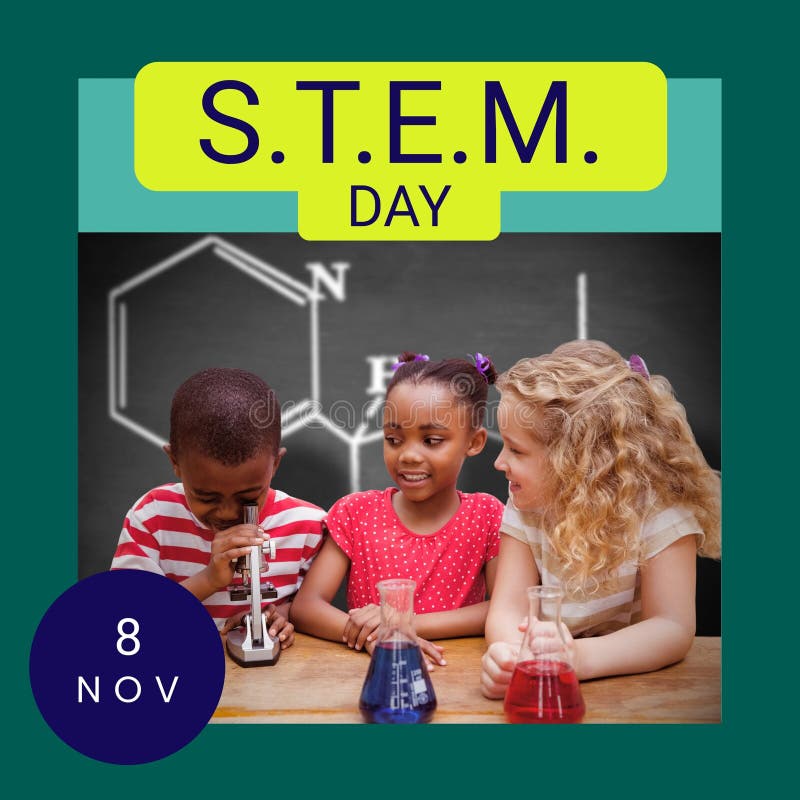 Composite of Stem Day and 8 Nov Text Over Diverse Girls Looking at Boy ...
