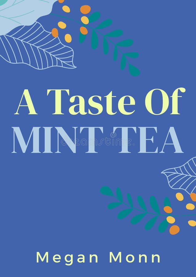 Composite of a Taste of Mint Tea Megan Moon Text Over Pattern on Blue ...