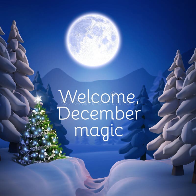 Composite of Welcome December Magic Text Over Winter Scenery Stock ...