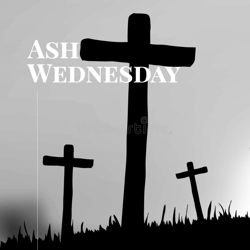 Composition of Ash Wednesday Text Over Black and White Glowing Cross ...