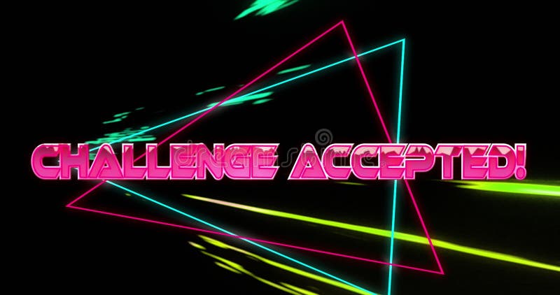 Composition of Challenge Accepted Text Over Black Background Stock ...