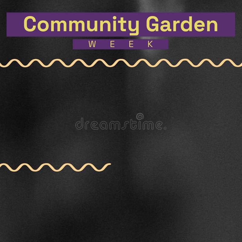 Composition of Community Garden Week Text and Copy Space on Grey ...