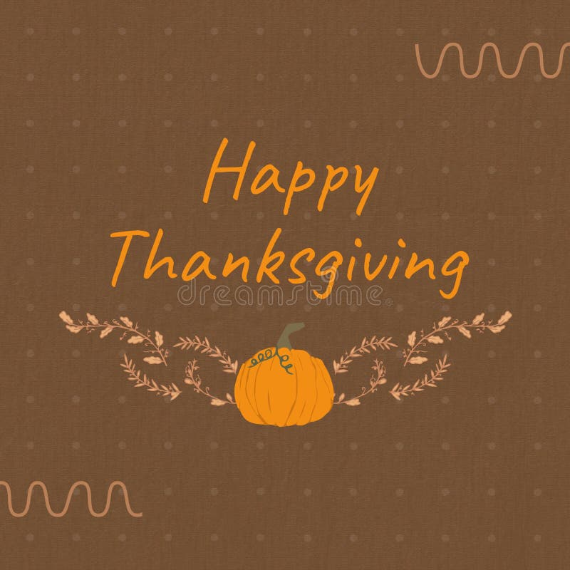 Composition of Happy Thanksgiving Day Text Over Pumpkin Stock Image ...