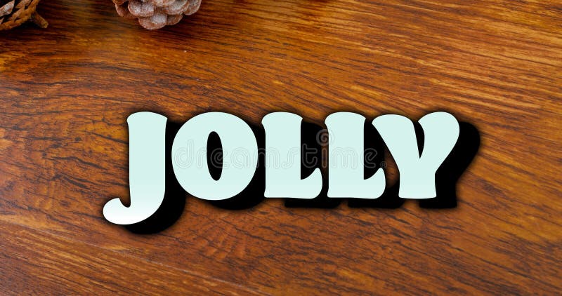 Composition of Jolly Text Over Table at Christmas Stock Photo - Image ...