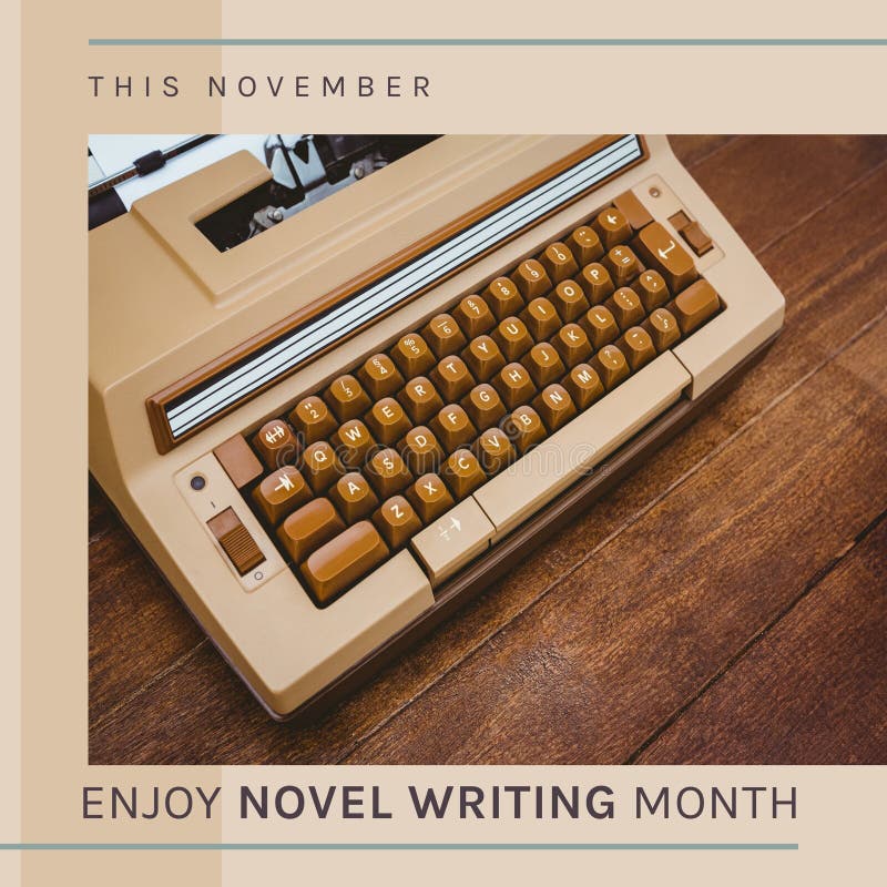 Composition of National Novel Writing Month Text Over Typewriter Stock ...