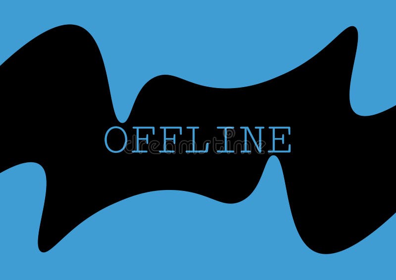 Composition of Offline Message in Blue Text on Wavy Black Banner with ...