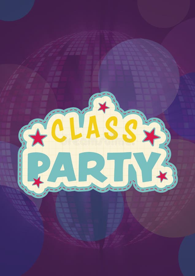 Composition of Retro Class Party Text Over Purple Mirror Disco Ball ...