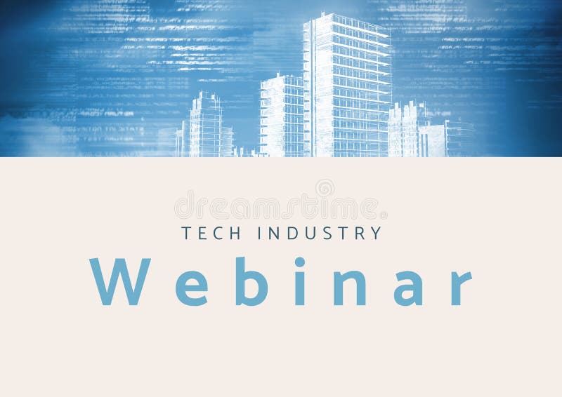 Composition of Tech Industry Webinar Text in Blue with Blue Modern ...