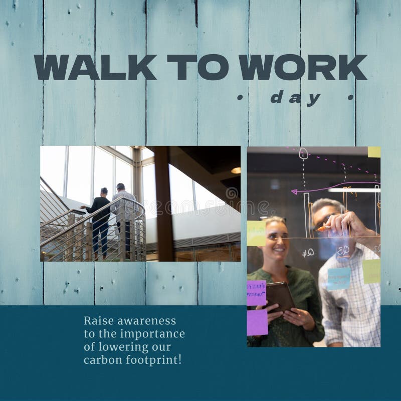 Composition of Walk To Work Day Text and Diverse Business People ...