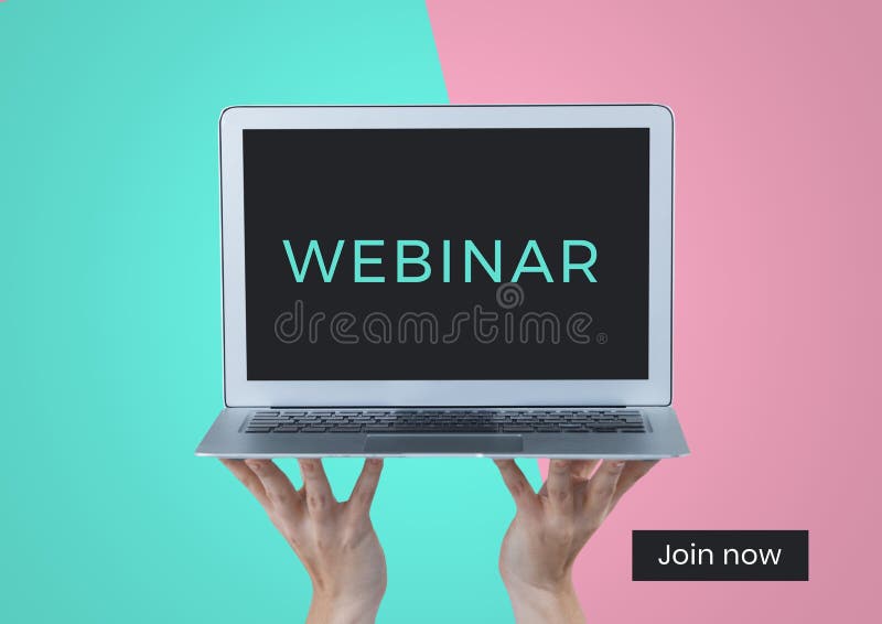 Composition of Webinar Text on Laptop Held by Hands, with Join Now ...