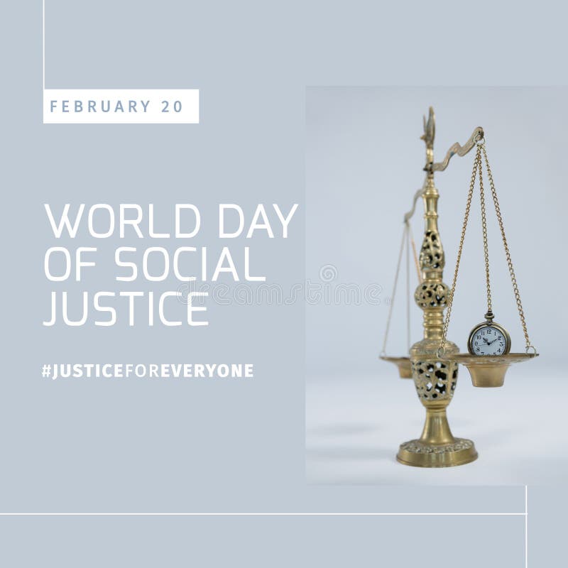 Composition of World Day of Social Justice Text and Justice Scales ...