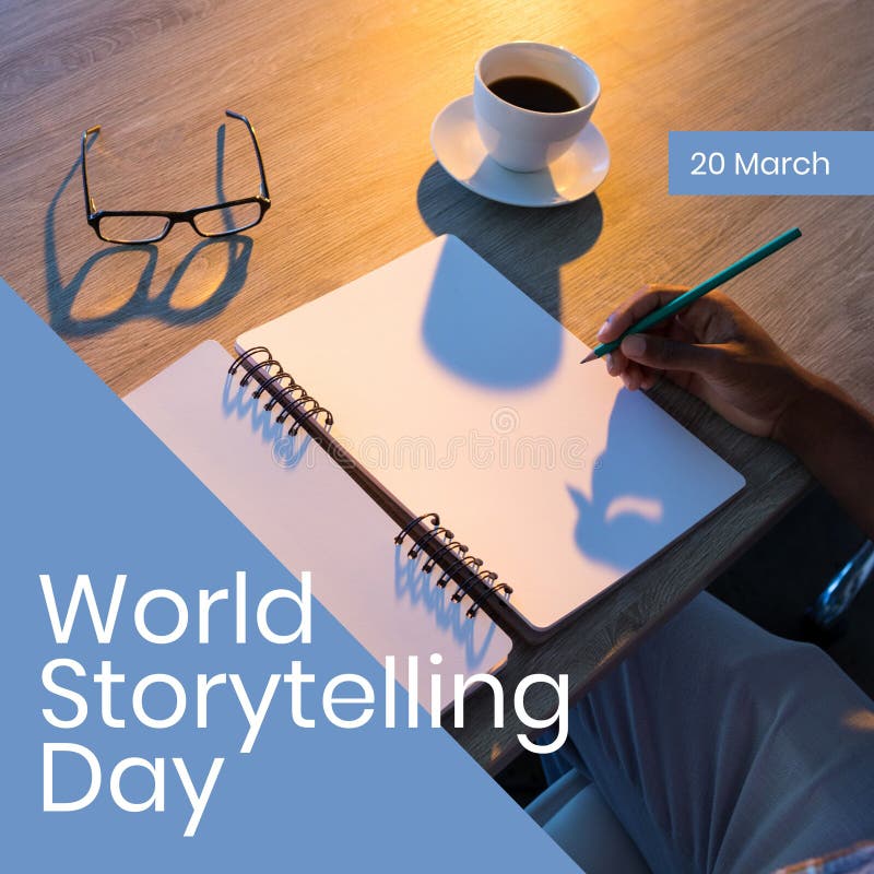 Composition of World Storytelling Day Text with Hand of Man Writing ...
