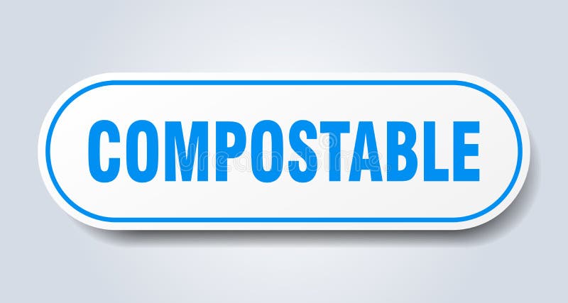 Compostable Sign Stock Illustrations – 831 Compostable Sign Stock ...