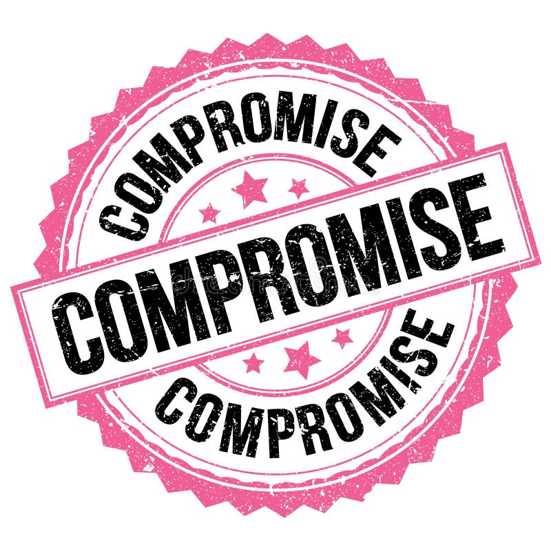 COMPROMISE Text on Pink-black Round Stamp Sign Stock Illustration ...